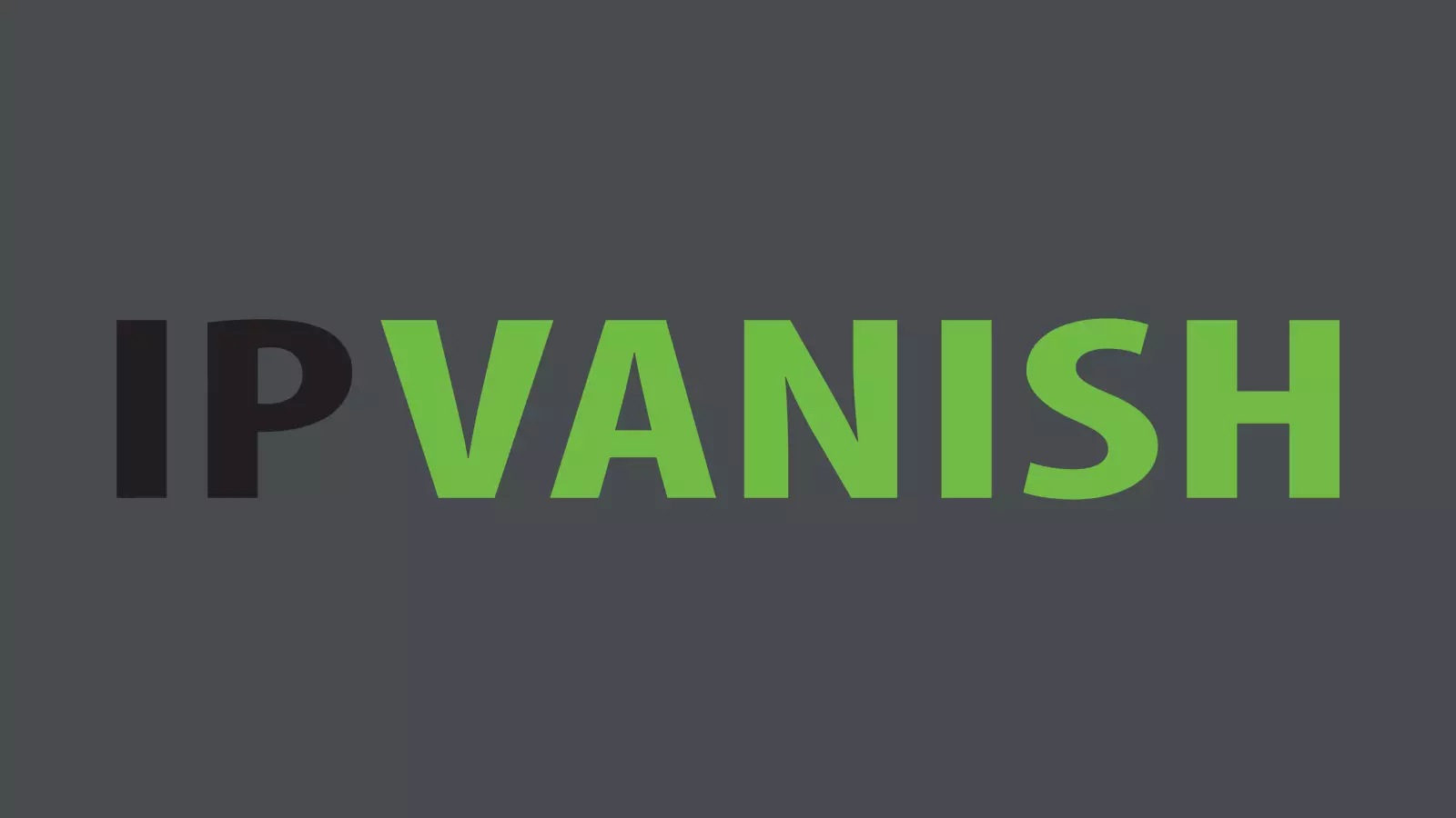 Ime IPVanish v črni in zeleni barvi na temnem ozadju