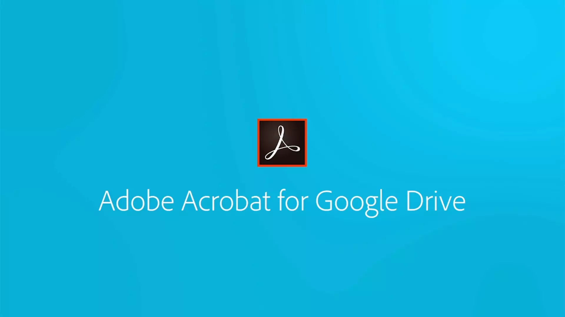Vi Nun povas Marki kaj Modifi PDFojn en Google Drive Uzante Adobe Acrobat