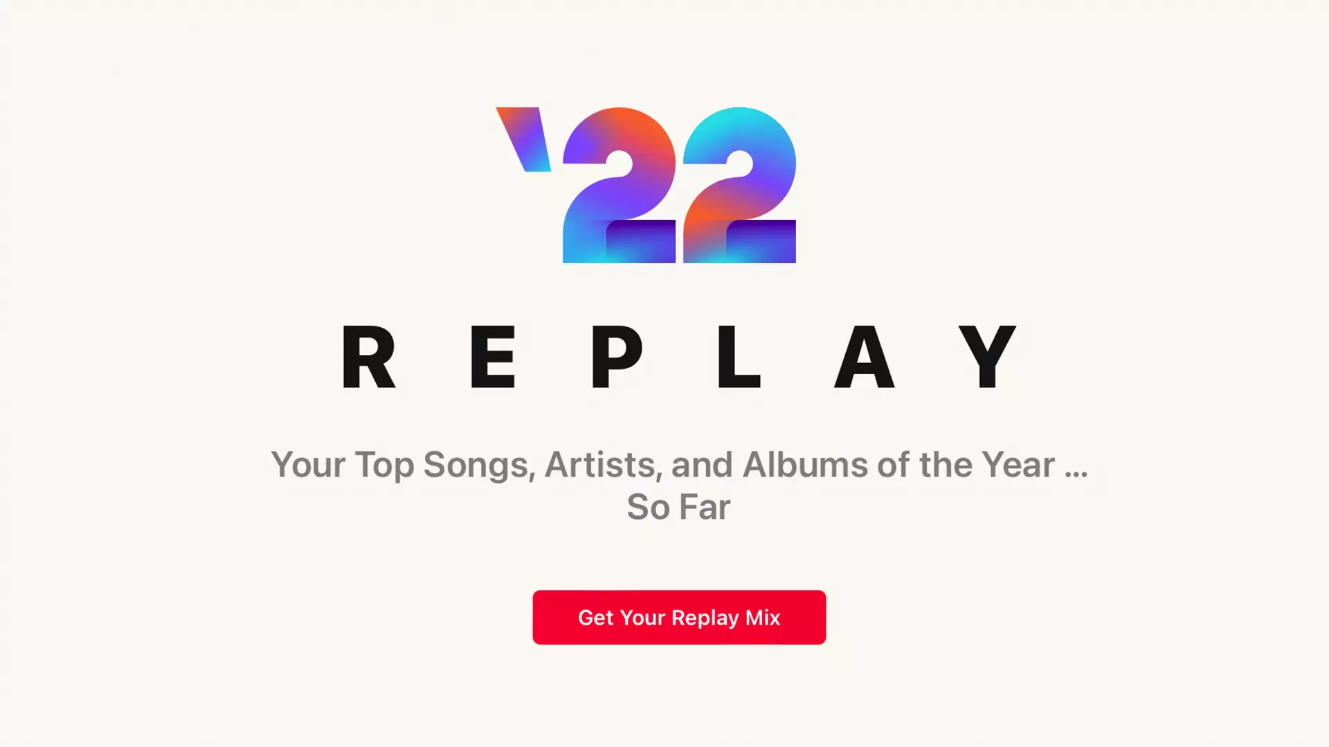 Apple Music ახლა საშუალებას გაძლევთ თვალყური ადევნოთ 2022 წლის ყველაზე ხშირად დაკვრულ სიმღერებს