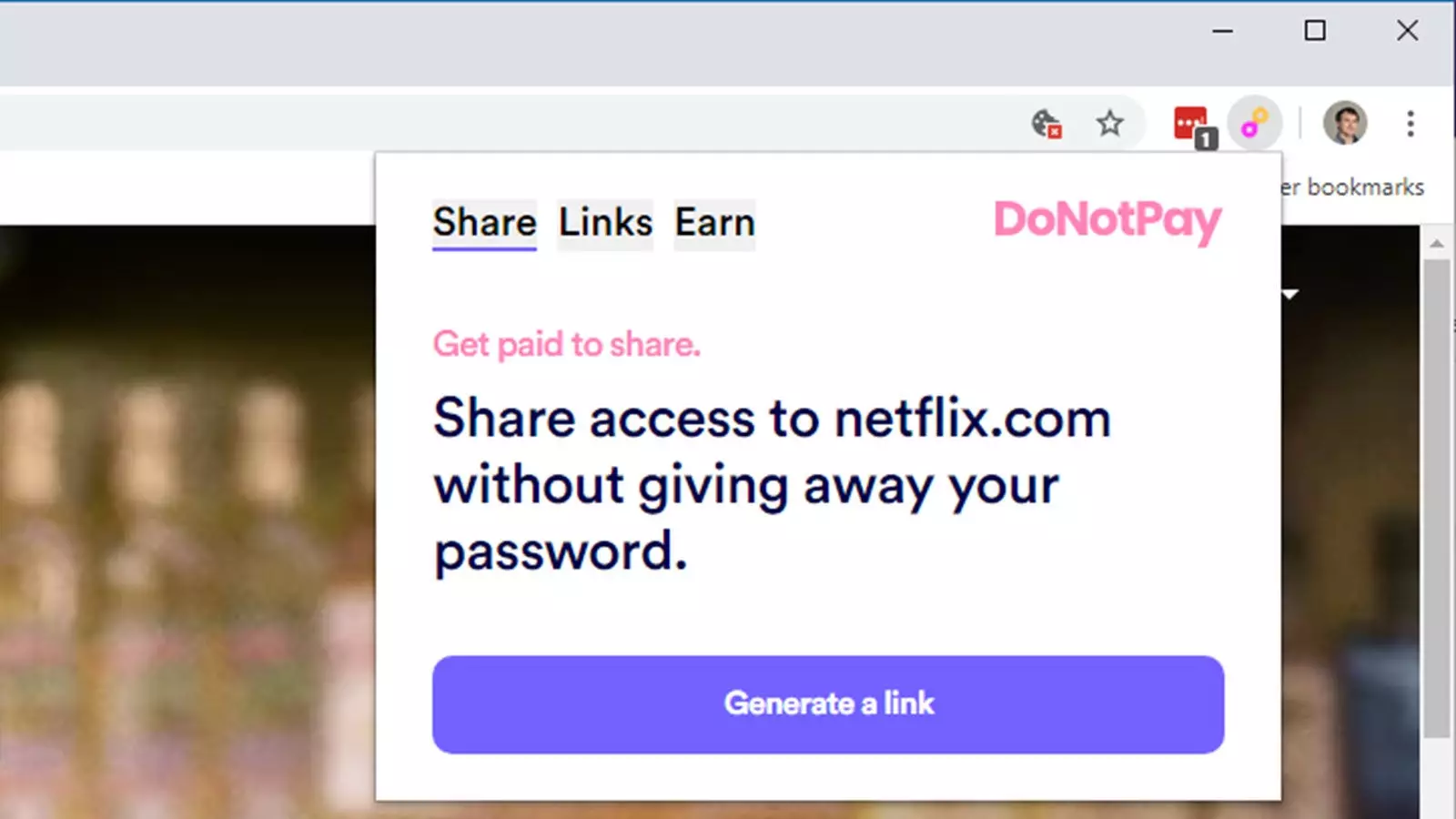 برنامه افزودنی Chrome DoNotPay به طور ایمن Netflix و سایر اشتراک های شما را به اشتراک می گذارد