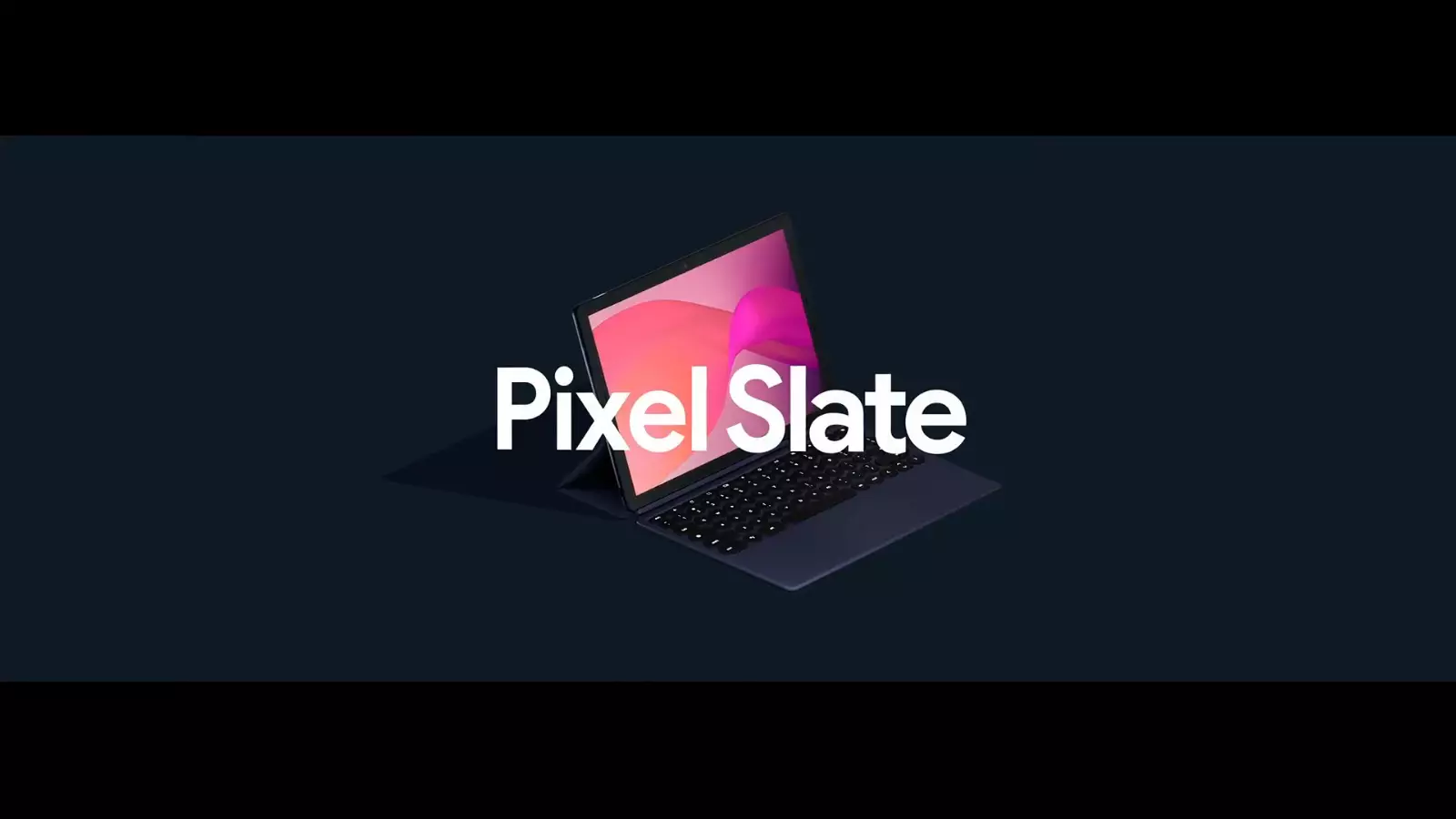 Pixel Slate 是第一款谷歌品牌的 Chrome OS 平板電腦